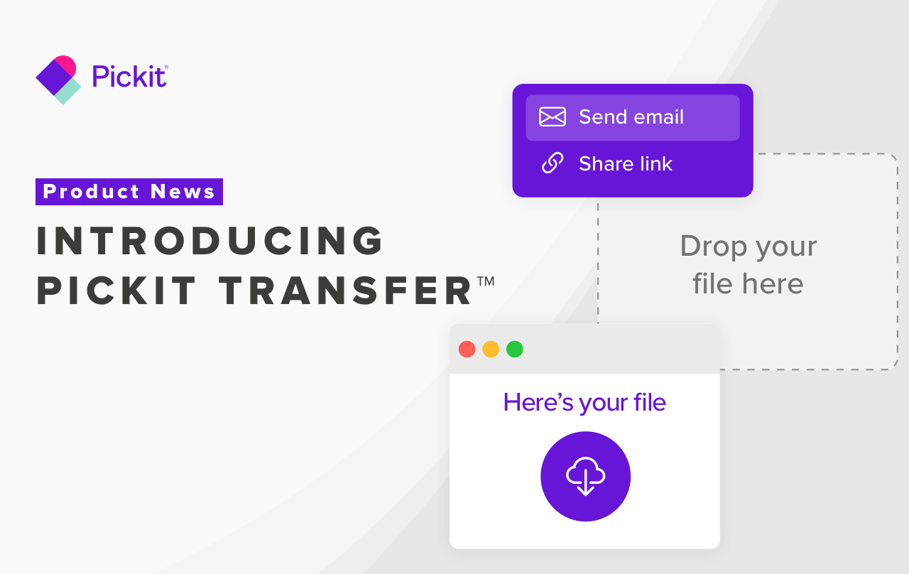 Introducing Pickit Transfer, new integrations and updates